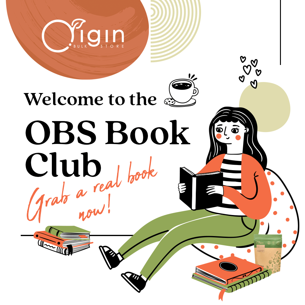 Welcome to the OBS Book Club – Origin Bulk Store